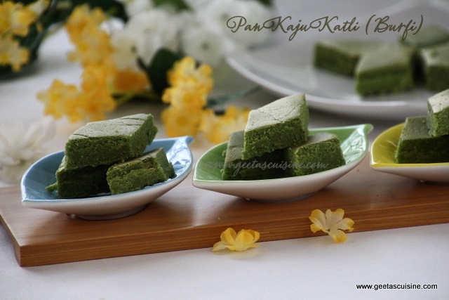 Pan Kaju Katli_21 | Geeta's Cuisine